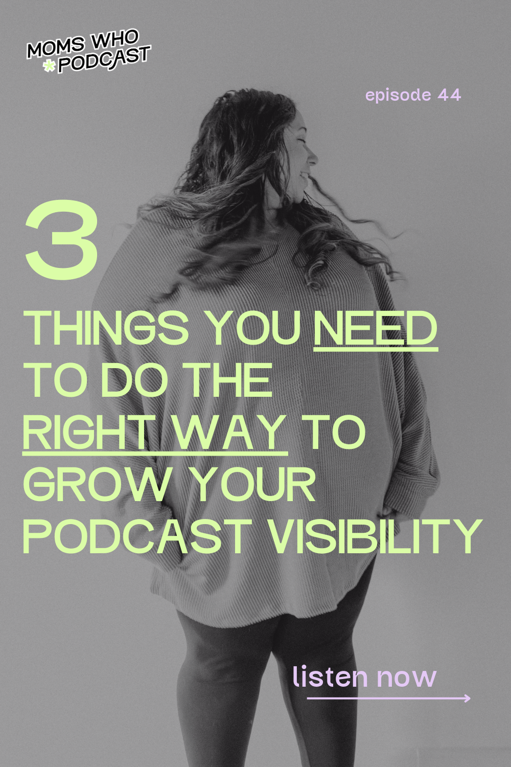 3 Ways to Improve Your Podcast’s Visibility - Moms Who Podcast